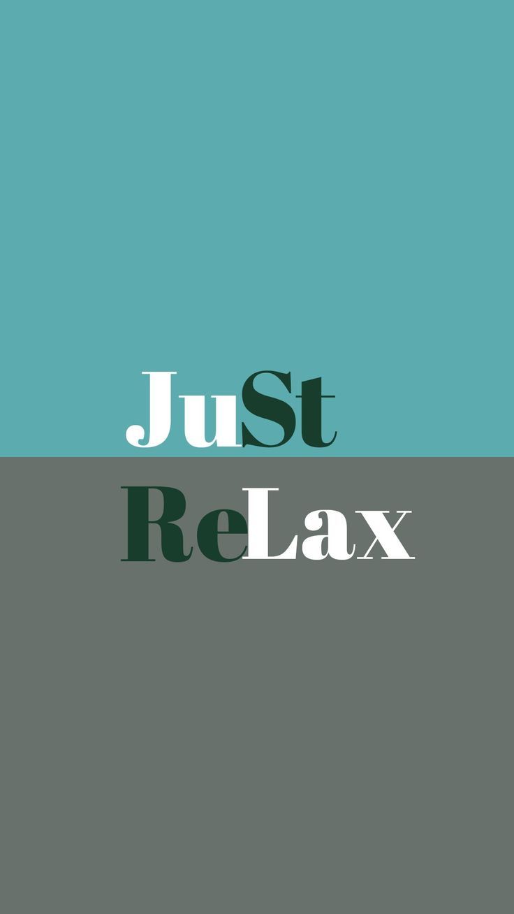 Just Relax Wallpapers - 4k, HD Just Relax Backgrounds on WallpaperBat Just Relax Wallpapers - 4k, HD Just Relax Backgrounds on WallpaperBat